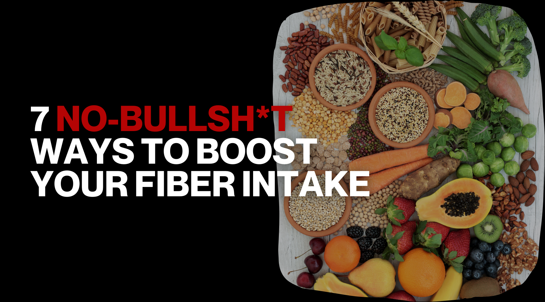 7 No-Bullsh*t Ways to Boost Your Fiber Intake – Bair Aesthetics Shop