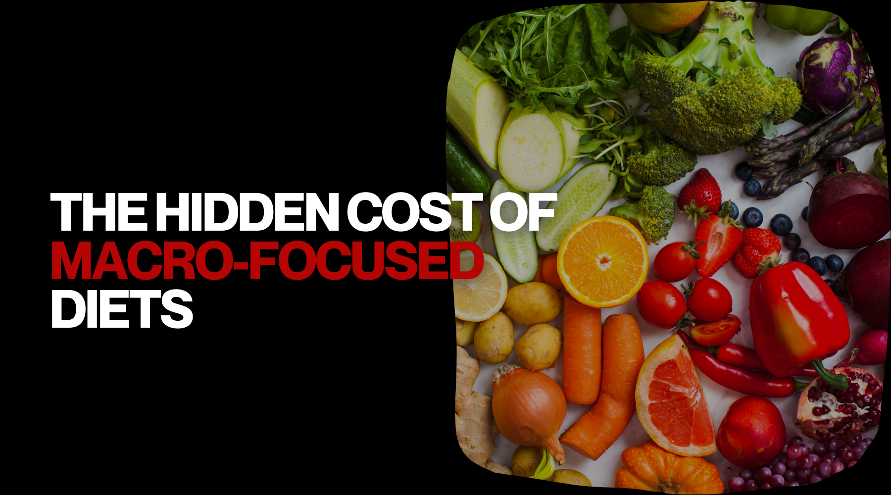 The Hidden Cost of Macro-Focused Diets – Bair Aesthetics Shop